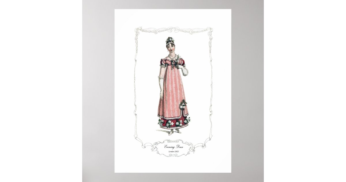 Regency Fashion Plate 1815 Evening Dress London Poster | Zazzle