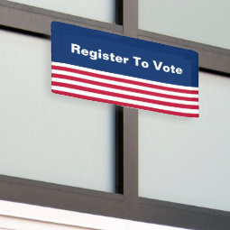 Register To Vote Patriotic Red White and Blue Banner | Zazzle