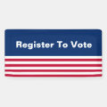 Register To Vote Patriotic Red White and Blue Banner | Zazzle