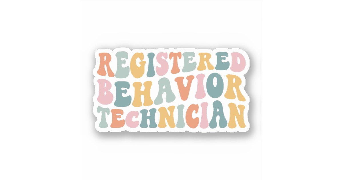 Registered Behavior Technician RBT BCBA ABA Gift Sticker | Zazzle