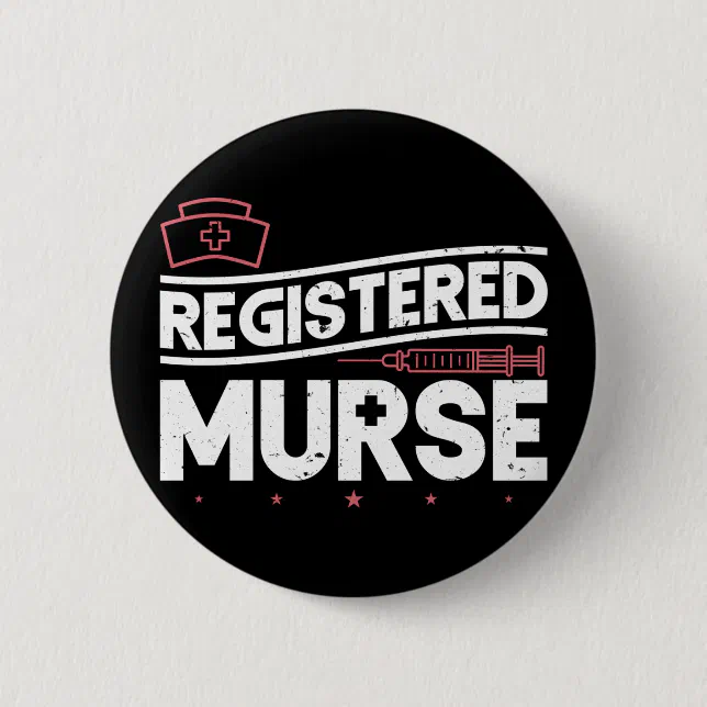 Registered Murse Funny Murse Male Nurse Man Button | Zazzle