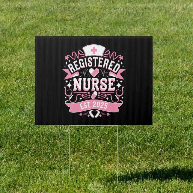 Registered Nurse Est 2025 Nursing Student Sign | Zazzle