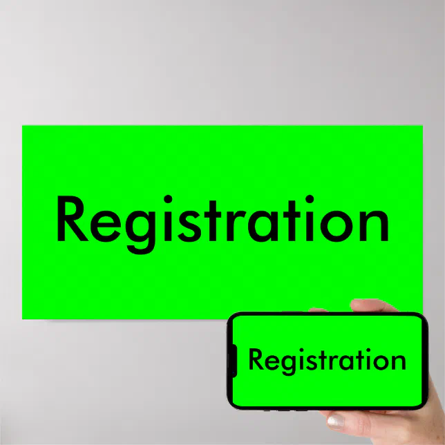 Registration Poster | Zazzle