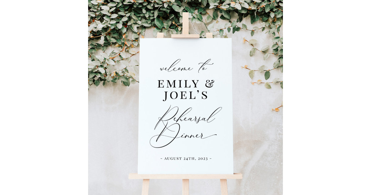 Rehearsal Dinner Welcome Sign, Elegant Calligraphy Foam Board | Zazzle