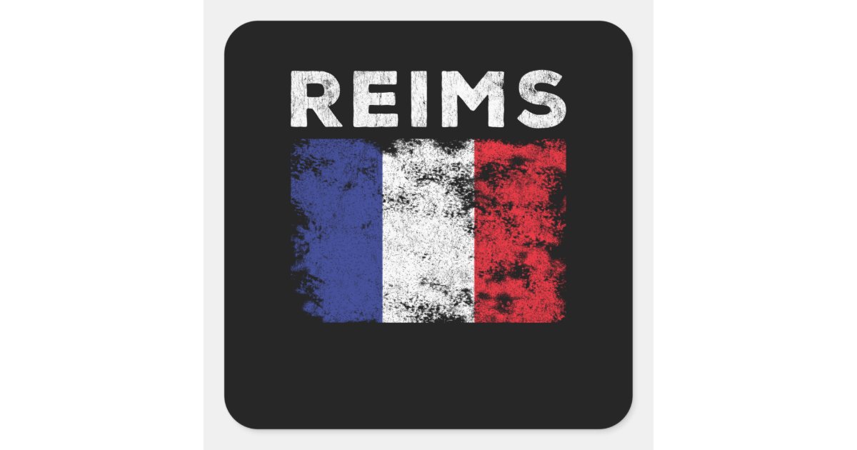 Reims France Flag French Souvenir Square Sticker | Zazzle
