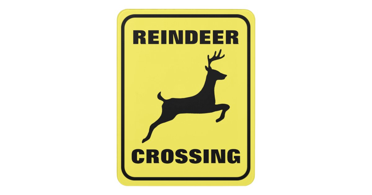 Reindeer Crossing Door Sign | Zazzle