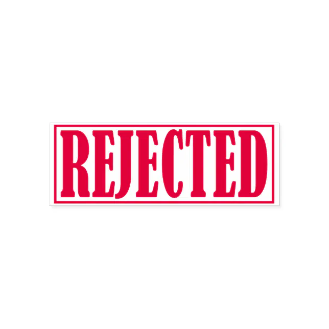 Rejected Declined Business Office Framed Simple Self-inking Stamp | Zazzle