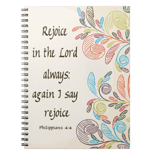 Rejoice in the Lord Notebook | Zazzle.com