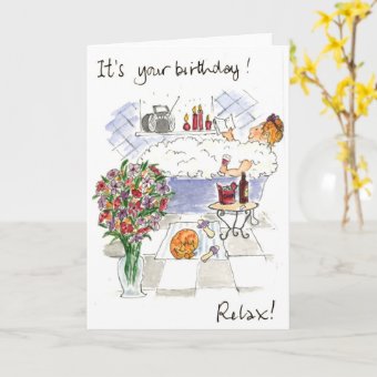 'Relax' birthday card | Zazzle