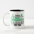 Relax I have a Spreadsheet for that, Accountant Two-Tone Coffee Mug ...