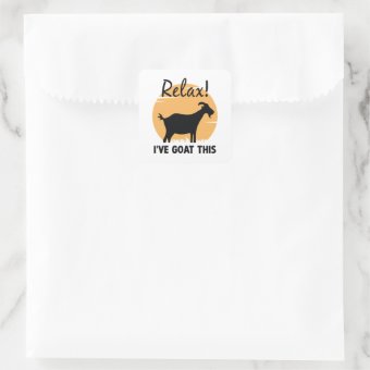 Relax I’ve Goat This Square Sticker | Zazzle