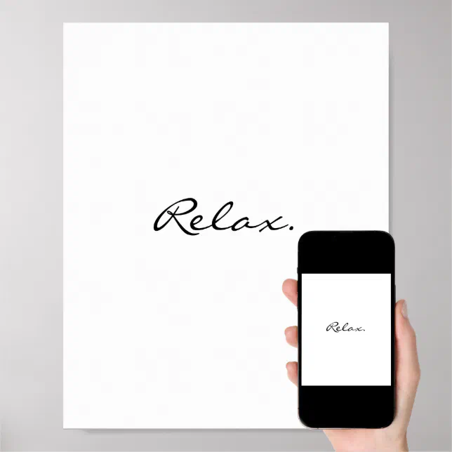 Relax Minimal Modern Typography Poster | Zazzle