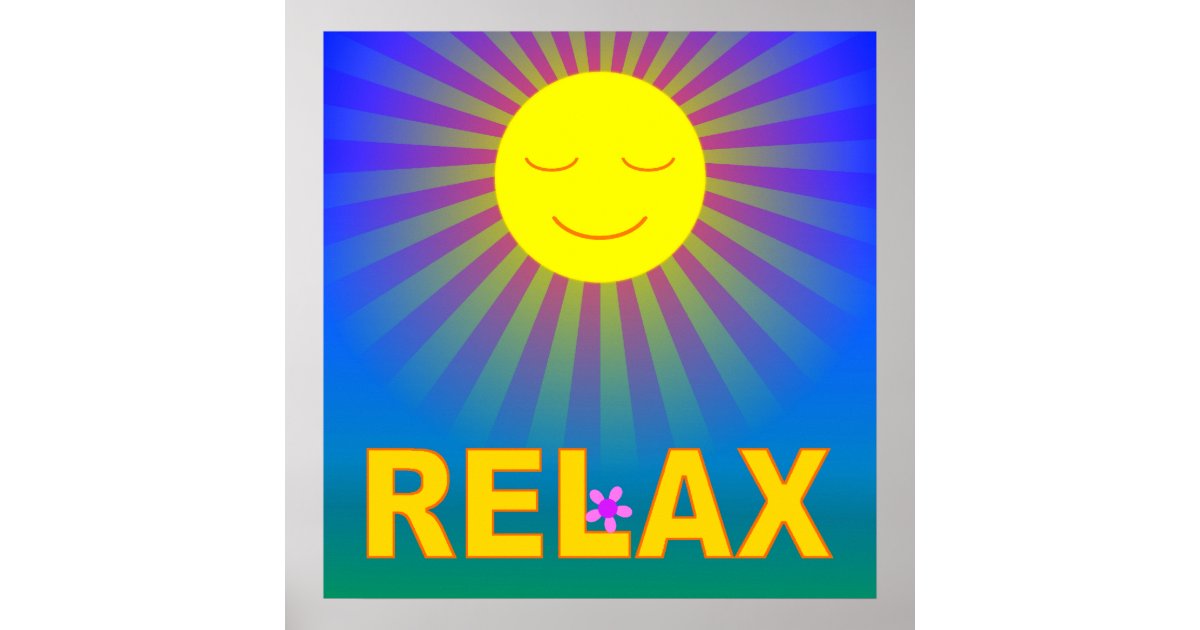 RELAX Poster | Zazzle