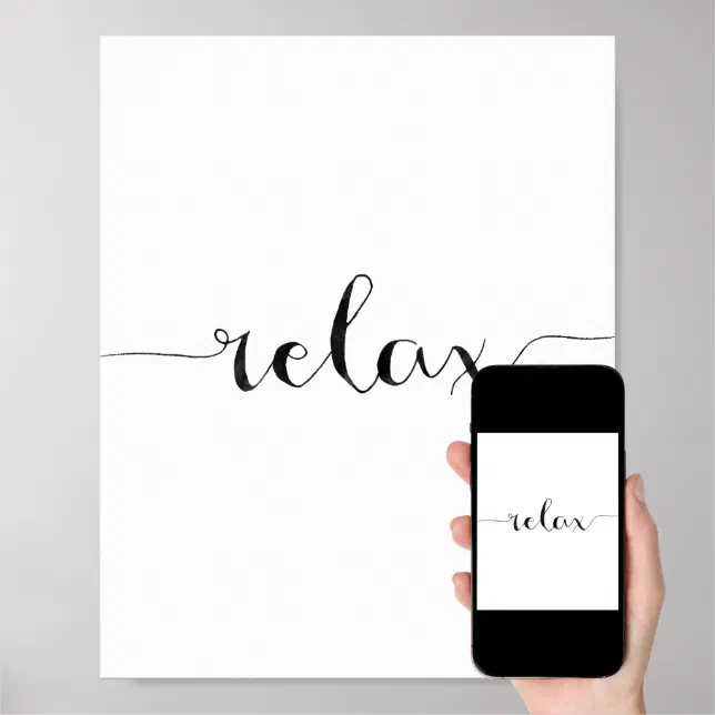 Relax Poster | Zazzle