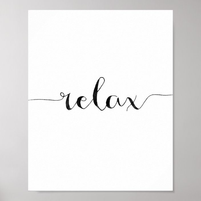 Relax Poster | Zazzle.com