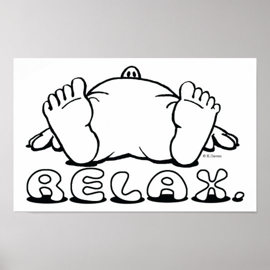 Relax poster | Zazzle.com