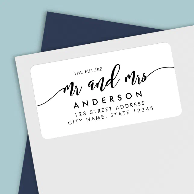 Relax Script The Future Mr and Mrs Address Label | Zazzle
