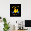 Release The Quackin' Poster | Zazzle