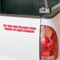 Released From Prison Good Behavior Funny Snarky Bumper Sticker | Zazzle