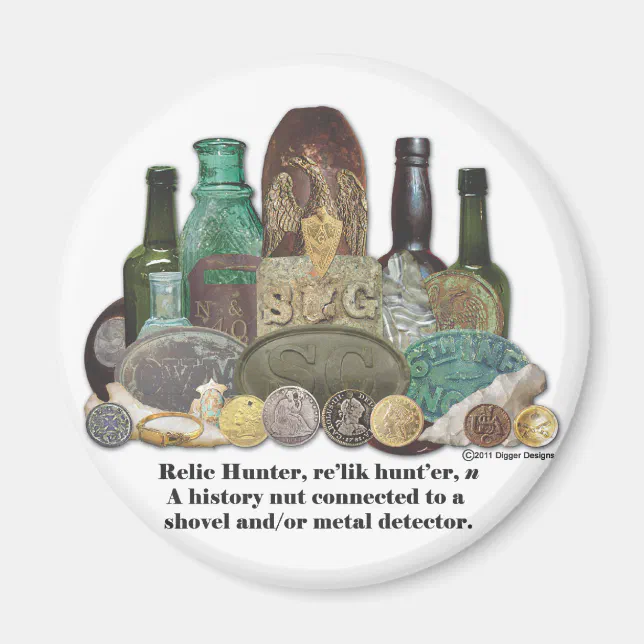 Relic Hunter Definition Magnet | Zazzle