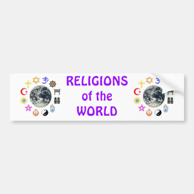RELIGIONS of the WORLD Bumper Sticker | Zazzle