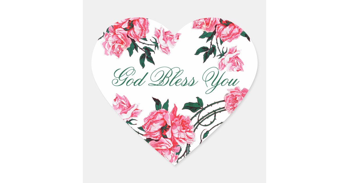 Religious God Bless You Pink Roses Floral Heart Sticker | Zazzle