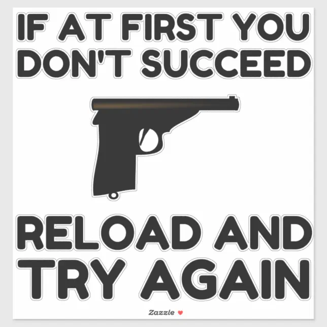 Reload Gun Sticker | Zazzle