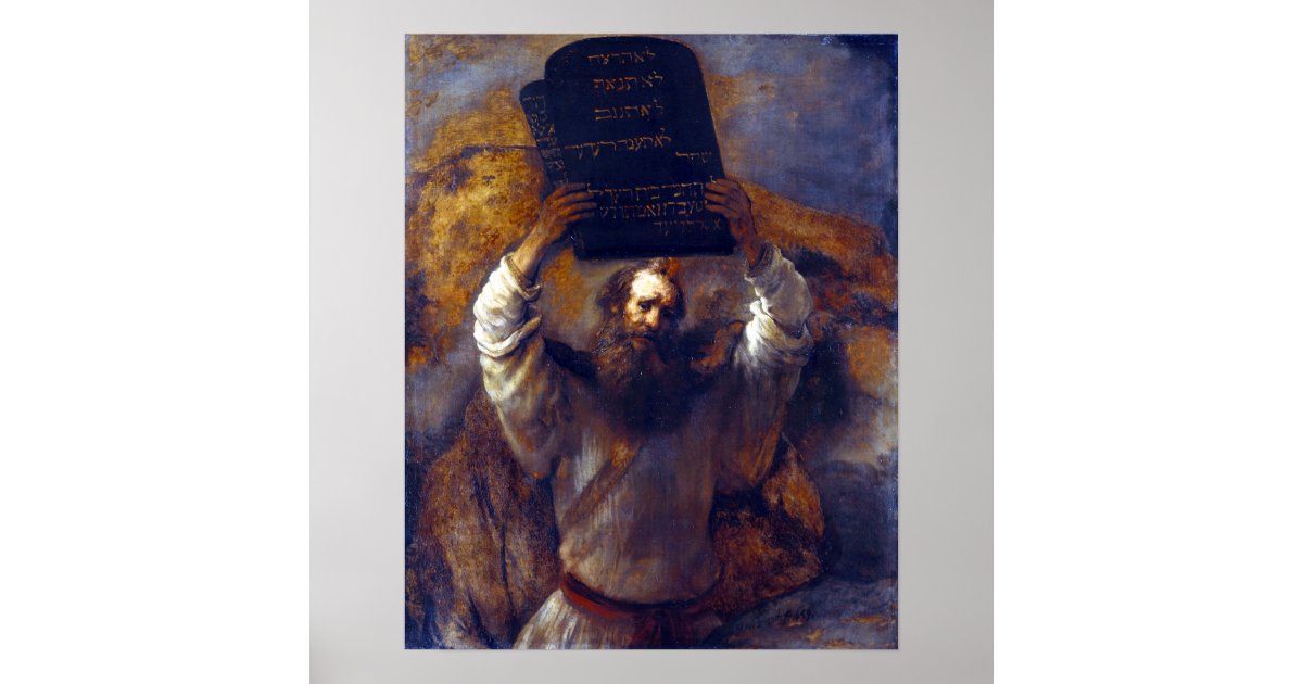 Rembrandt Moses with the Ten Commandments Poster | Zazzle
