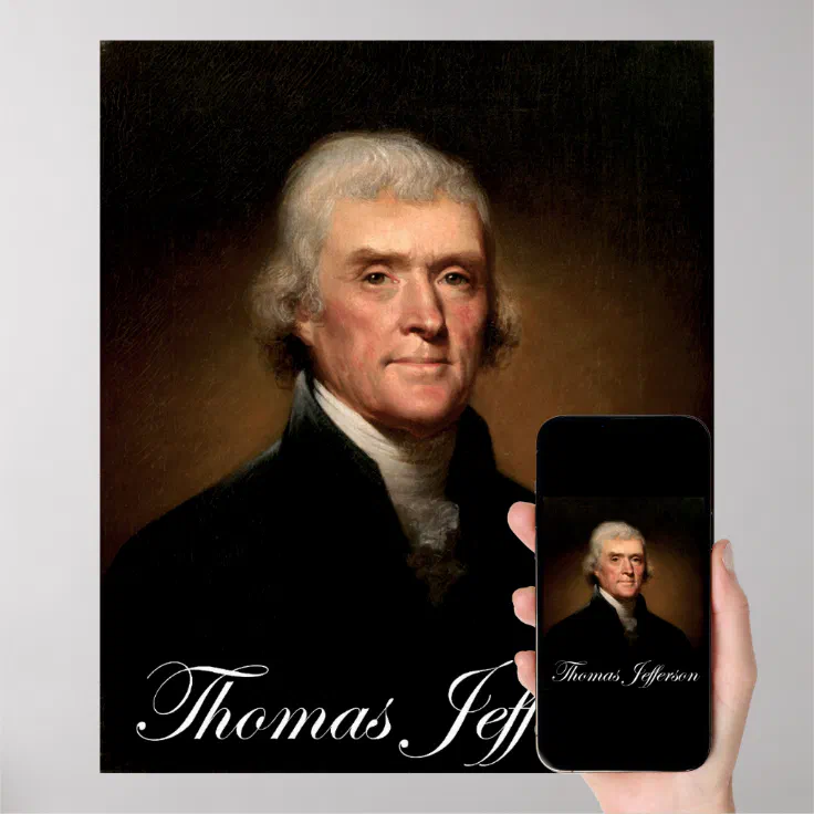 Rembrandt Peale's portrait of Thomas Jefferson Poster | Zazzle
