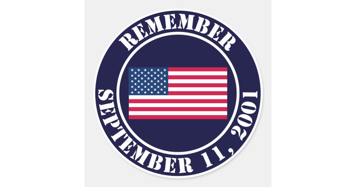 Remember 9/11 classic round sticker | Zazzle