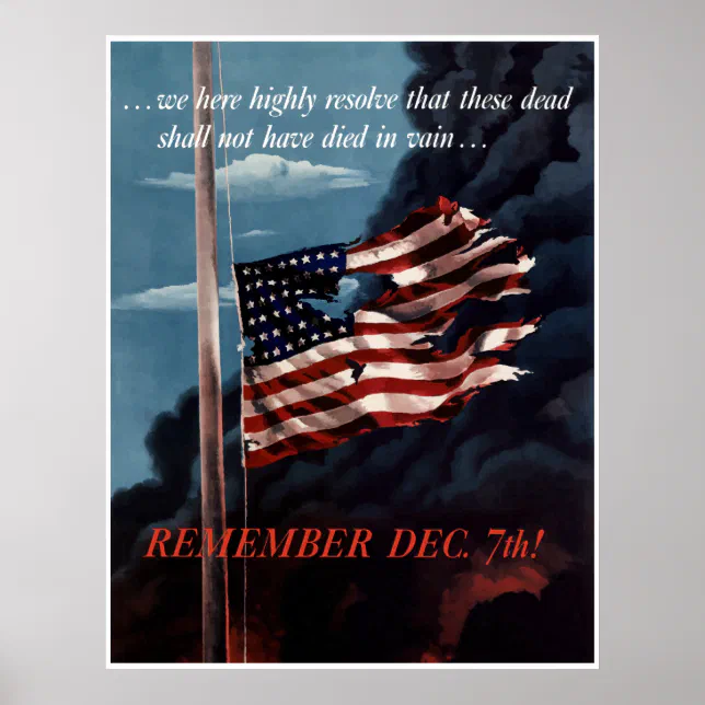 Remember December 7th -- Border Poster | Zazzle