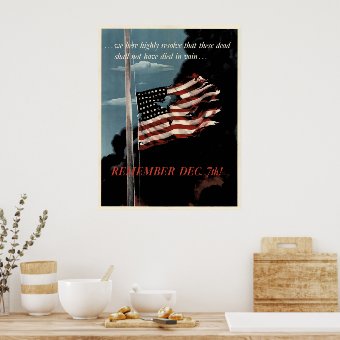 Remember December 7th Poster | Zazzle