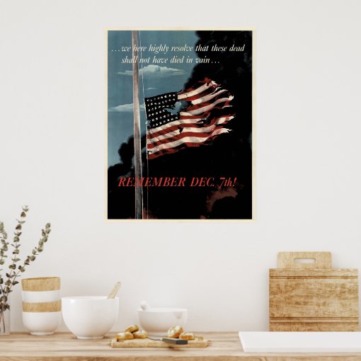 Remember December 7th Poster | Zazzle