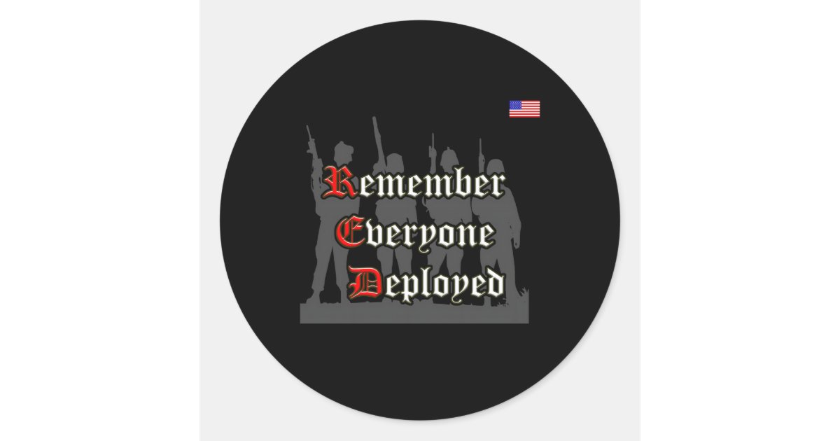 Remember Everyone Deployed Red Friday Classic Round Sticker | Zazzle