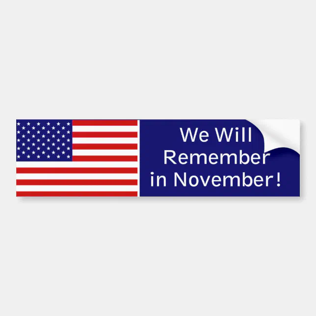 Remember In November Bumper Sticker | Zazzle