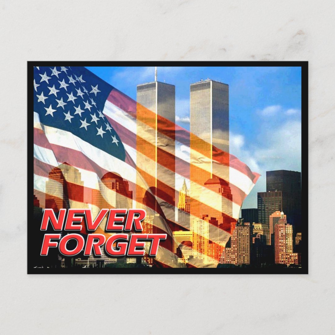 Remember The September 11, 2001 Terrorist Attacks Postcard | Zazzle