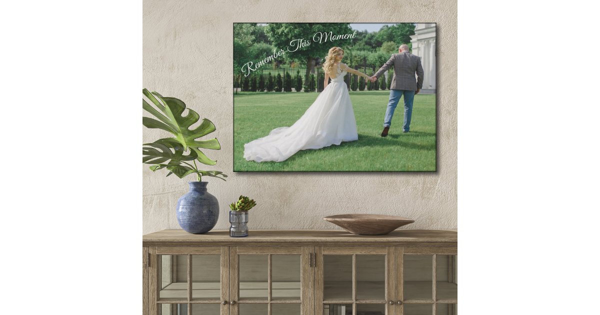 Remember This Moment Newlywed Keepsake Photo Faux Canvas Print | Zazzle