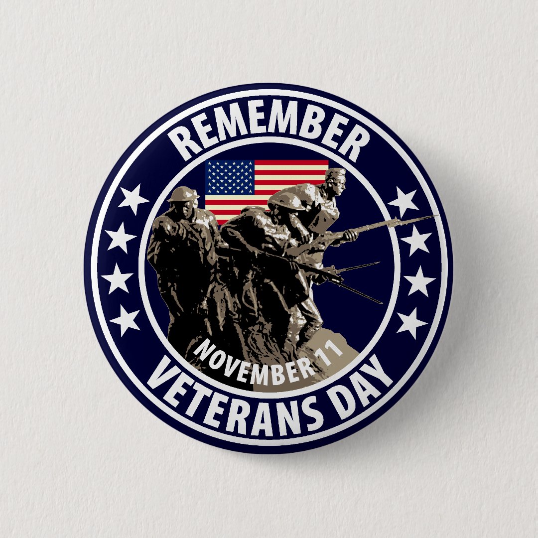 Remember Veterans Day Button | Zazzle