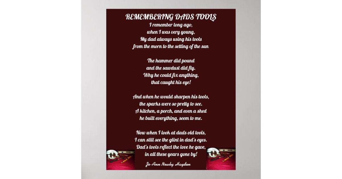 REMEMBERING DADS TOOLS POEM poster | Zazzle