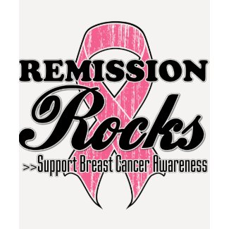 Remission Rocks – Cool Cancer Shirts to Celebrate Remission ...