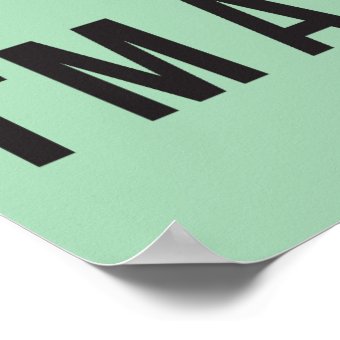 Renewable Energy? I'm A Big Fan Poster | Zazzle