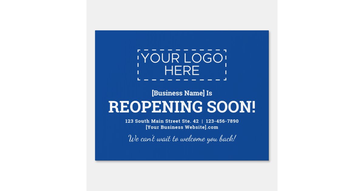 Reopening Soon Business Logo Blue Sign | Zazzle