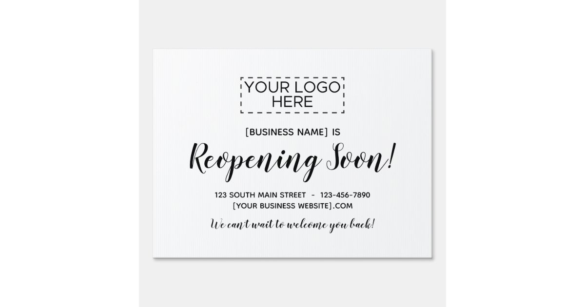 Reopening Soon Business Logo Sign | Zazzle