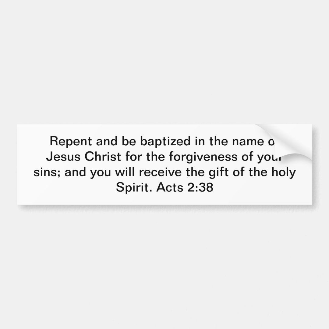 Repentance and Baptism Bumper Sticker | Zazzle