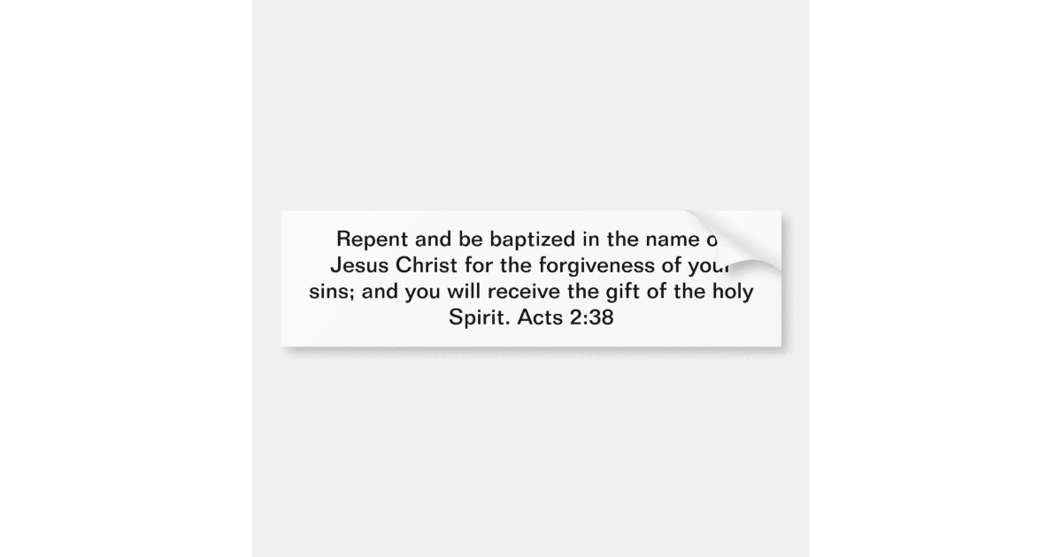 Repentance and Baptism Bumper Sticker | Zazzle