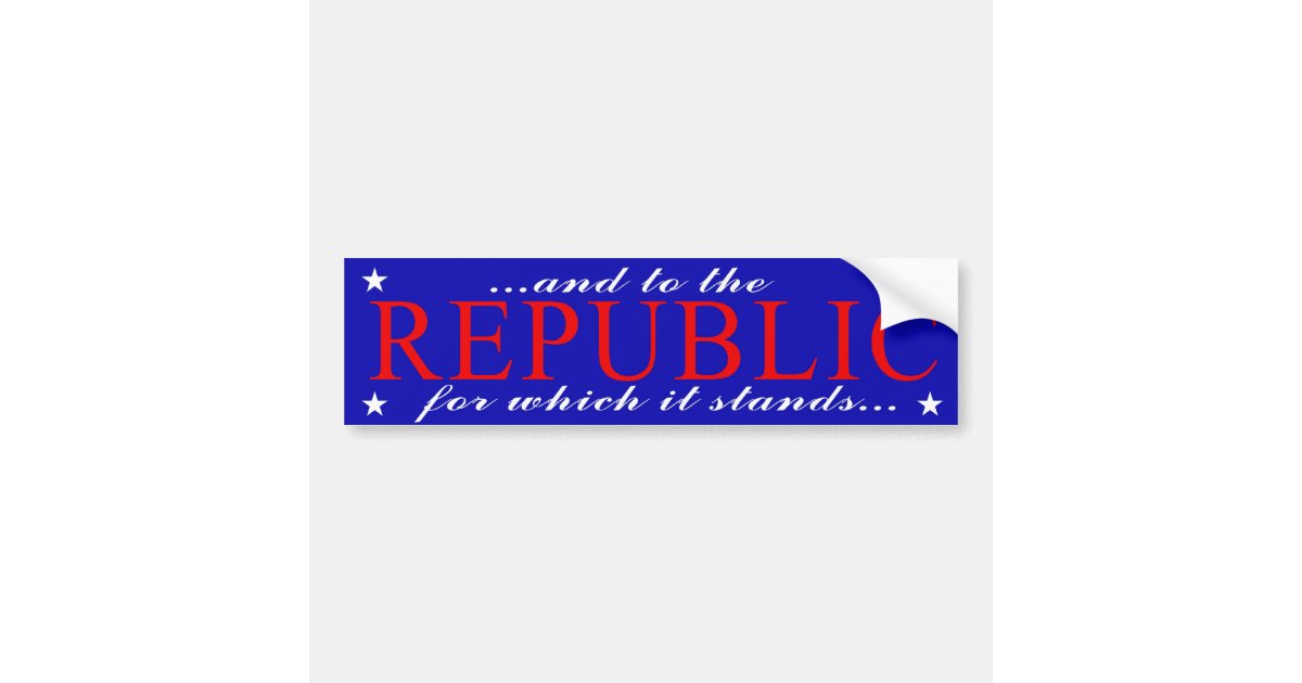 Republic Bumper Sticker | Zazzle