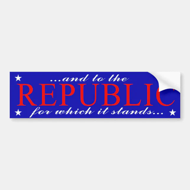 Republic Bumper Sticker | Zazzle