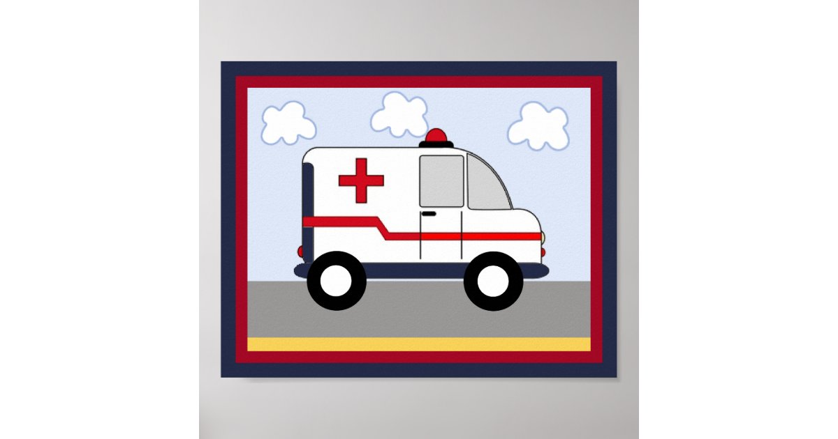 Rescue Vehicle #5 Ambulance Poster/Print Poster | Zazzle