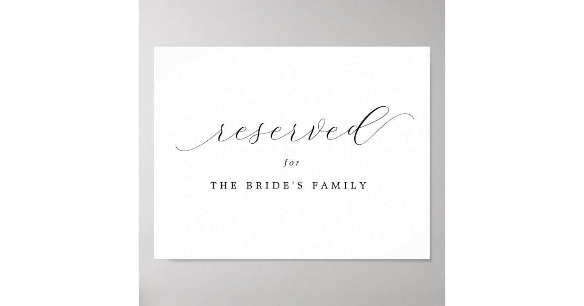 Reserved | Bride's Family Printable Wedding Sign | Zazzle