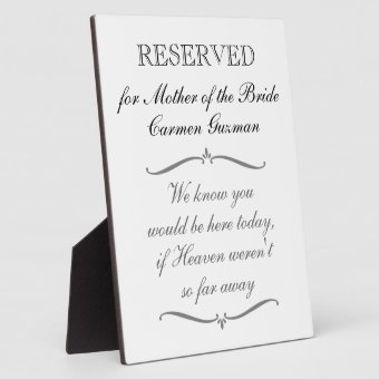 Reserved for Mother of the Bride Memorial Wedding Plaque | Zazzle
